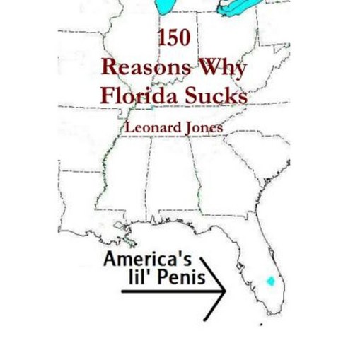 150 Reasons Why Florida Sucks Paperback, Lulu.com - 가격 변동 추적 그래프 - 역대가