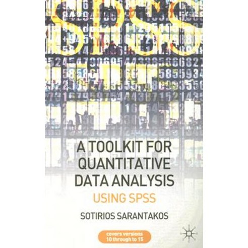 A Toolkit for Quantitative Data Analysis: Using SPSS Paperback, Palgrave MacMillan - 가격 변동 추적 ...