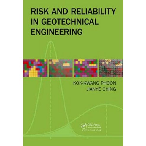 Risk and Reliability in Geotechnical Engineering Hardcover, CRC Press ...