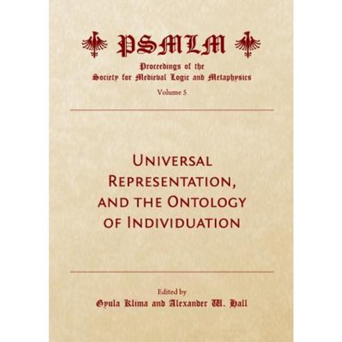 Universal Representation and the Ontology of Individuation Hardcover ...