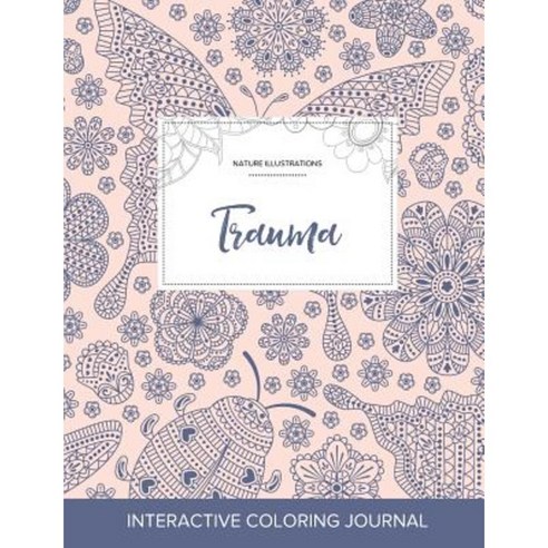 Adult Coloring Journal: Trauma (Nature Illustrations Ladybug) Paperback ...