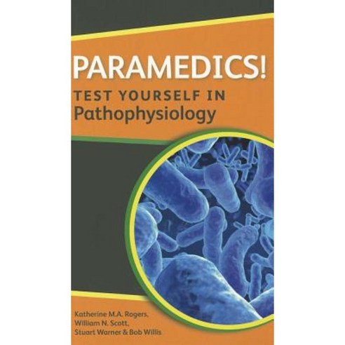 Paramedics! Test Yourself in Pathophysiology Paperback, Open University ...