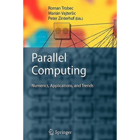 Parallel Computing: Numerics Applications and Trends Paperback, Springer - 가격 변