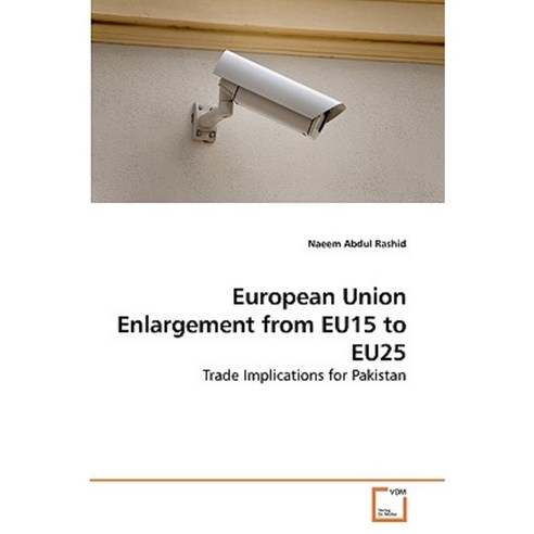 European Union Enlargement from Eu15 to Eu25 Paperback, VDM Verlag - 가격 ...
