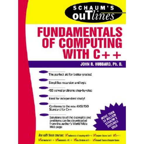 Schaum''s Outline of Fundamentals of Computing with C++ Paperback ...