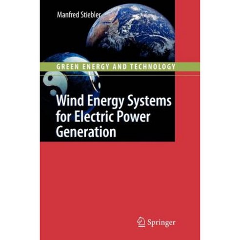 Wind Energy Systems for Electric Power Generation Paperback, Springer ...