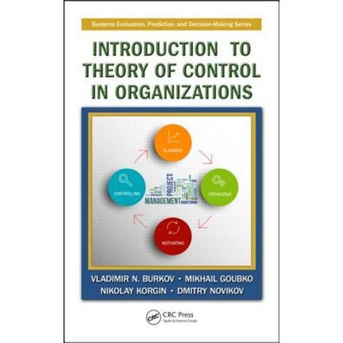 Introduction to Theory of Control in Organizations Hardcover, CRC Press ...