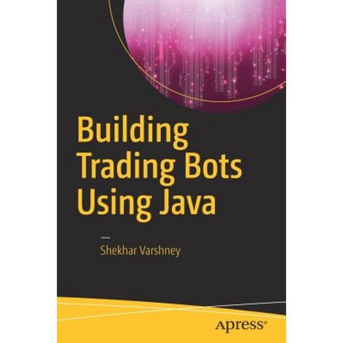 Building Trading Bots Using Java Paperback, Apress - 가격 변동 추적 그래프 - 역대가
