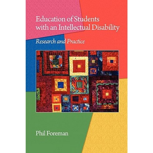 Education of Students with an Intellectual Disability: Research and ...