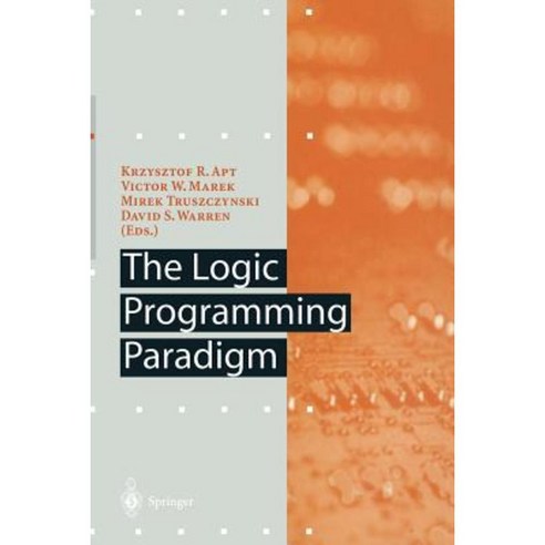 The Logic Programming Paradigm: A 25-Year Perspective Paperback, Springer - 가격