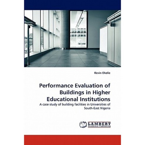 Performance Evaluation of Buildings in Higher Educational Institutions ...