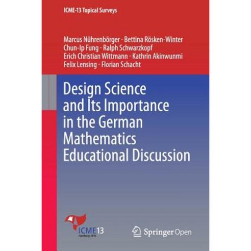 Design Science and Its Importance in the German Mathematics Educational ...