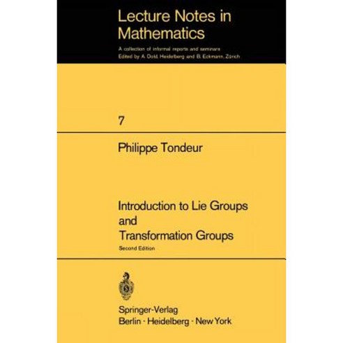 Introduction to Lie Groups and Transformation Groups Paperback, Springer - 가격 변