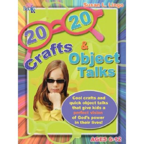 20/20 Crafts & Object Talks That Teach about God''s Power Paperback ...