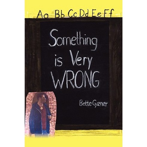 Something Is Very Wrong Paperback, iUniverse - 가격 변동 추적 그래프 - 역대가