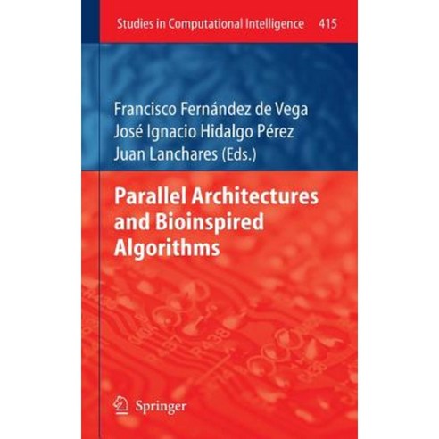 Parallel Architectures and Bioinspired Algorithms Hardcover, Springer - 가격 변동 추