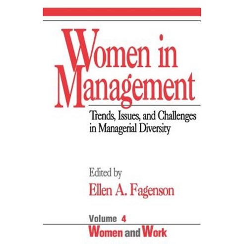 Women in Management: Trends Issues and Challenges in Managerial ...