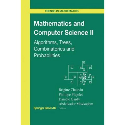 Mathematics and Computer Science II: Algorithms Trees Combinatorics and Probabi