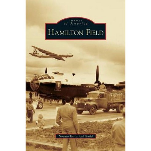 Hamilton Field Hardcover, Arcadia Publishing Library Editions - 가격 변동 ...