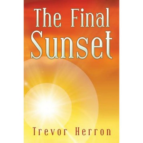 The Final Sunset Paperback, Authorhouse - 가격 변동 추적 그래프 - 역대가