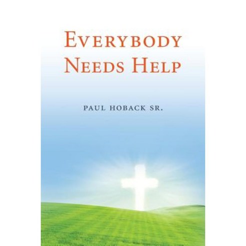 Everybody Needs Help Paperback, Createspace - 가격 변동 추적 그래프 - 역대가