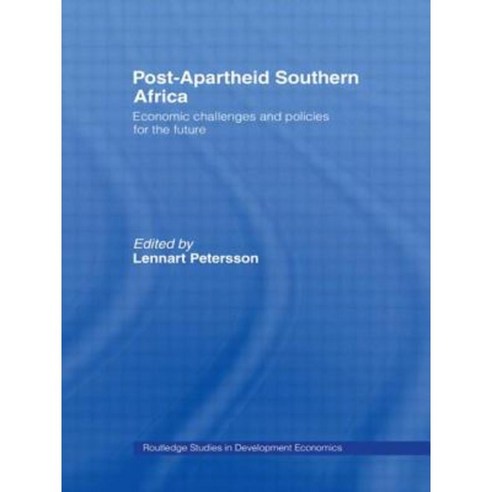 Post-Apartheid Southern Africa: Economic Challenges and Policies for ...