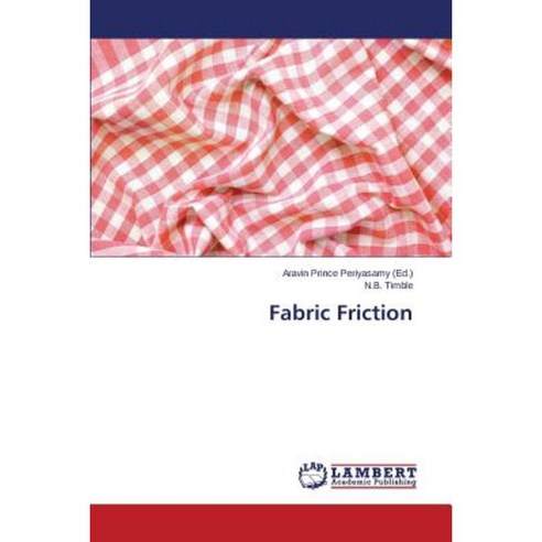 Fabric Friction Paperback, LAP Lambert Academic Publishing - 가격 변동 추적 ...