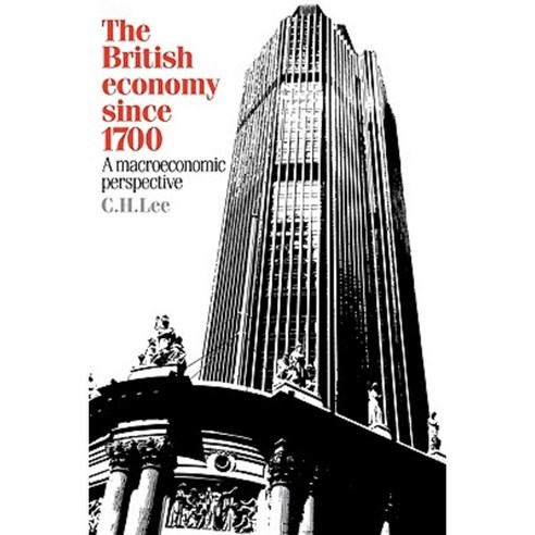 The British Economy Since 1700:A Macroeconomic Perspective, Cambridge ...