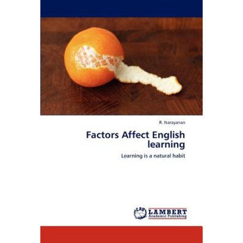 Factors Affect English Learning Paperback, LAP Lambert Academic ...