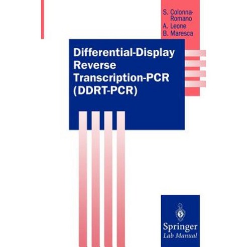 Differential-Display Reverse Transcription-PCR (Ddrt-PCR) Paperback, Springer