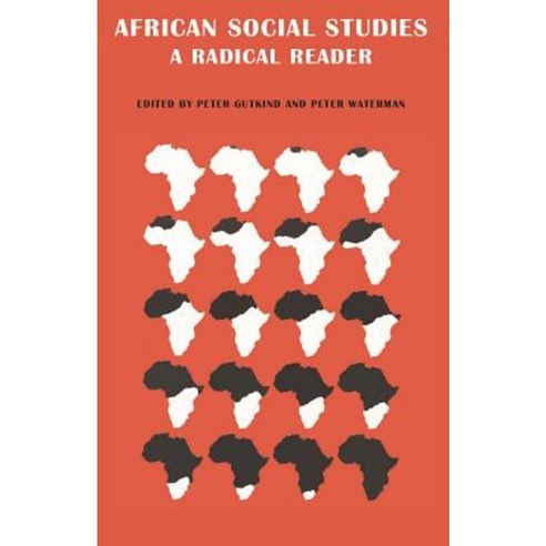 African Social Studies: A Radical Reader Paperback, Monthly Review ...