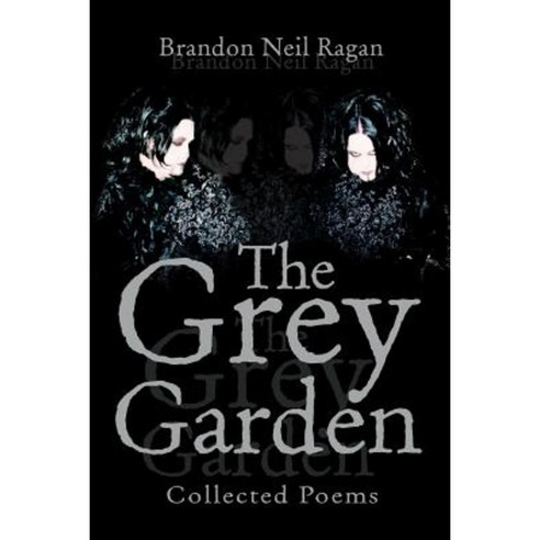 The Grey Garden: Collected Poems Paperback, iUniverse - 가격 변동 추적 그래프 - 역대가