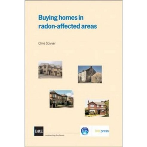 Buying Homes in Radon-Affected Areas: (Br 464) Paperback, Bre Press ...