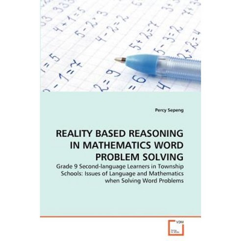 Reality Based Reasoning in Mathematics Word Problem Solving Paperback, VDM Verl