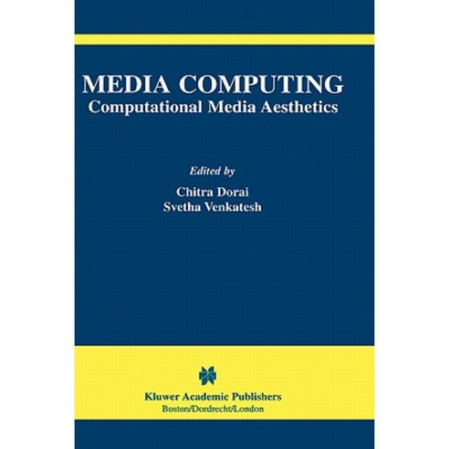 Media Computing: Computational Media Aesthetics Hardcover, Springer - 가격 변동 추적