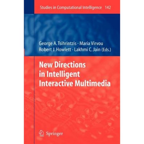 New Directions in Intelligent Interactive Multimedia Paperback ...