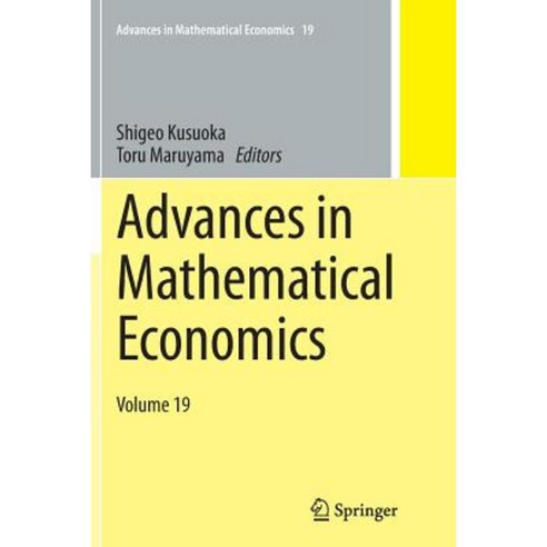 Advances in Mathematical Economics Volume 19 Paperback, Springer - 가격 ...