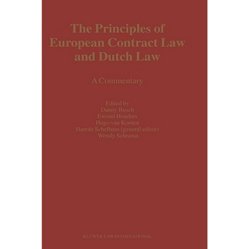 The Principles of European Contract Law and Dutch Law: A Commentary ...