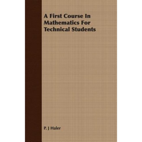 A First Course in Mathematics for Technical Students Paperback, Stubbe ...