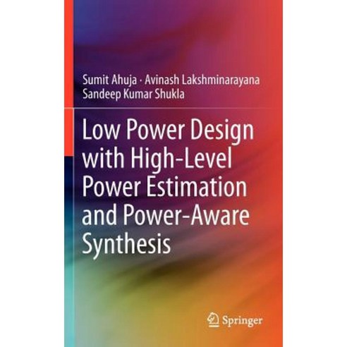 Low Power Design with High-Level Power Estimation and Power-Aware ...