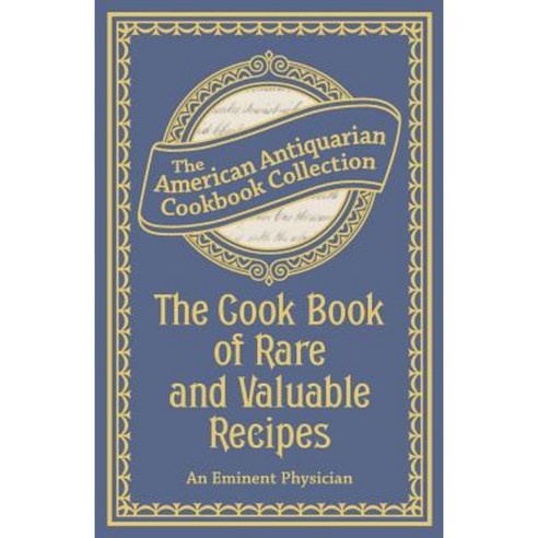 The Cook Book of Rare and Valuable Recipes Paperback, Andrews McMeel ...
