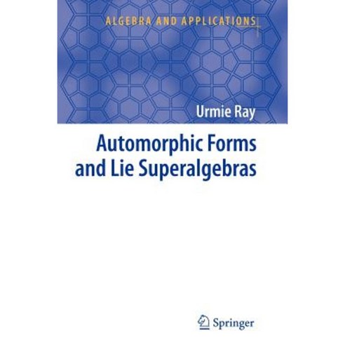 Automorphic Forms and Lie Superalgebras Paperback, Springer - 가격 변동 추적 ...