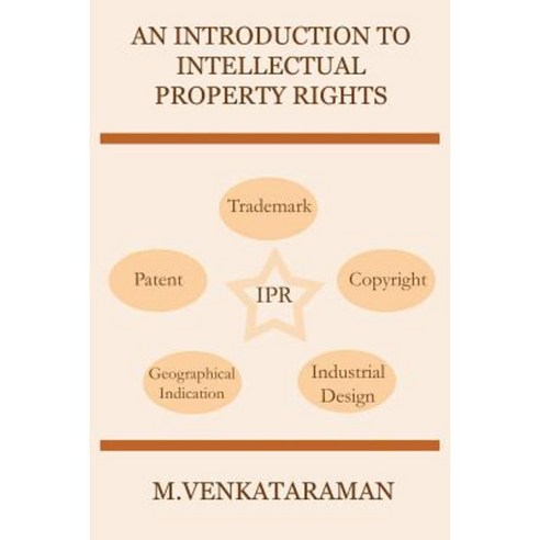 An Introduction to Intellectual Property Rights Paperback, Venkataraman ...