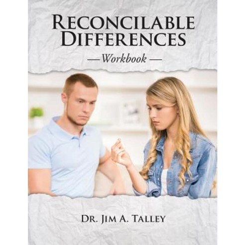 Reconcilable Differences: Workbook Paperback, Createspace Independent ...