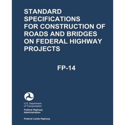 Standard Specifications for Construction of Roads and Bridges Paperback ...