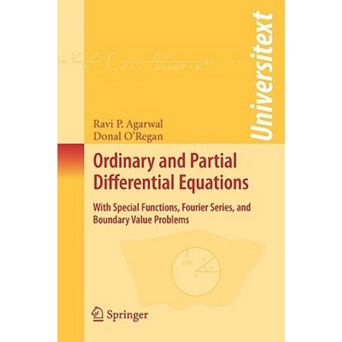 Ordinary and Partial Differential Equations: With Special Functions ...