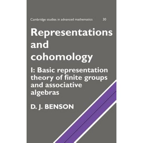 Representations and Cohomology:"Volume 1 Basic Representation Theory of Finite