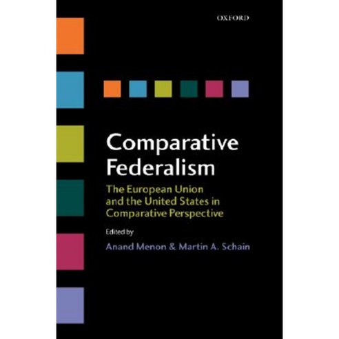 Comparative Federalism: The European Union and the United States in ...