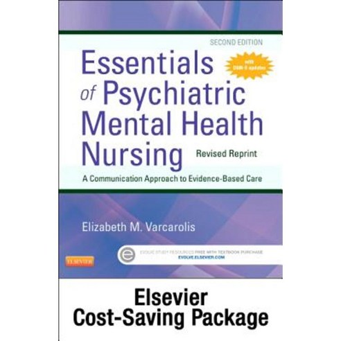 Essentials of Psychiatric Mental Health Nursing - Revised Reprint ...