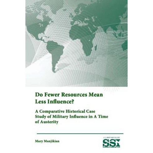 Do Fewer Resources Mean Less Influence? a Comparative Historical Case ...